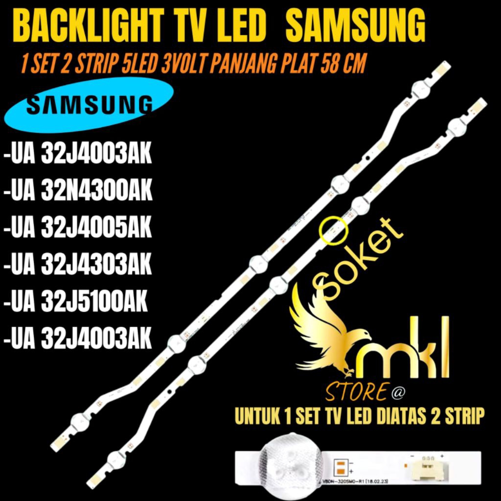 SAMSUNG 32 INCH LED TV BACKLIGHT UA 32J4003AK- UA 32J4005AK- UA ...