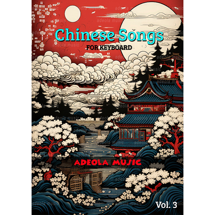 Mandarin Keyboard Book - Chinese / (K-26) Chinese SONGS VOL. 3 FOR ...