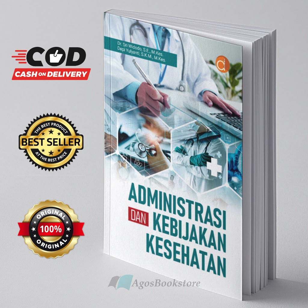 Administration and Health Policy Book - Health Book - Dr. Sri Widodo ...