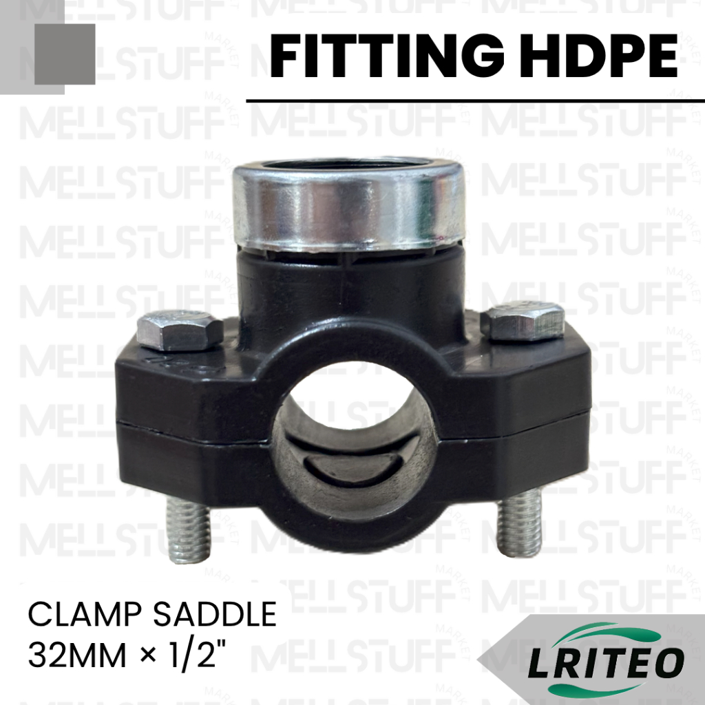 HDPE Clamp Saddle Fitting, LRITEO Brand, Size 32 MM, 1 2" Inch, HDPE ...