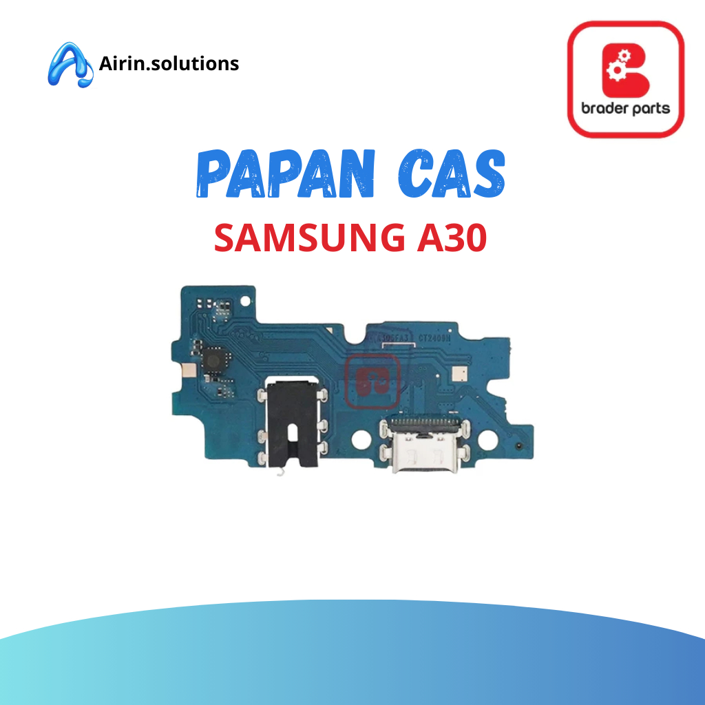 CAS BOARD CAS SAM A30 BRADERPARTS PCB/ | Shopee Philippines