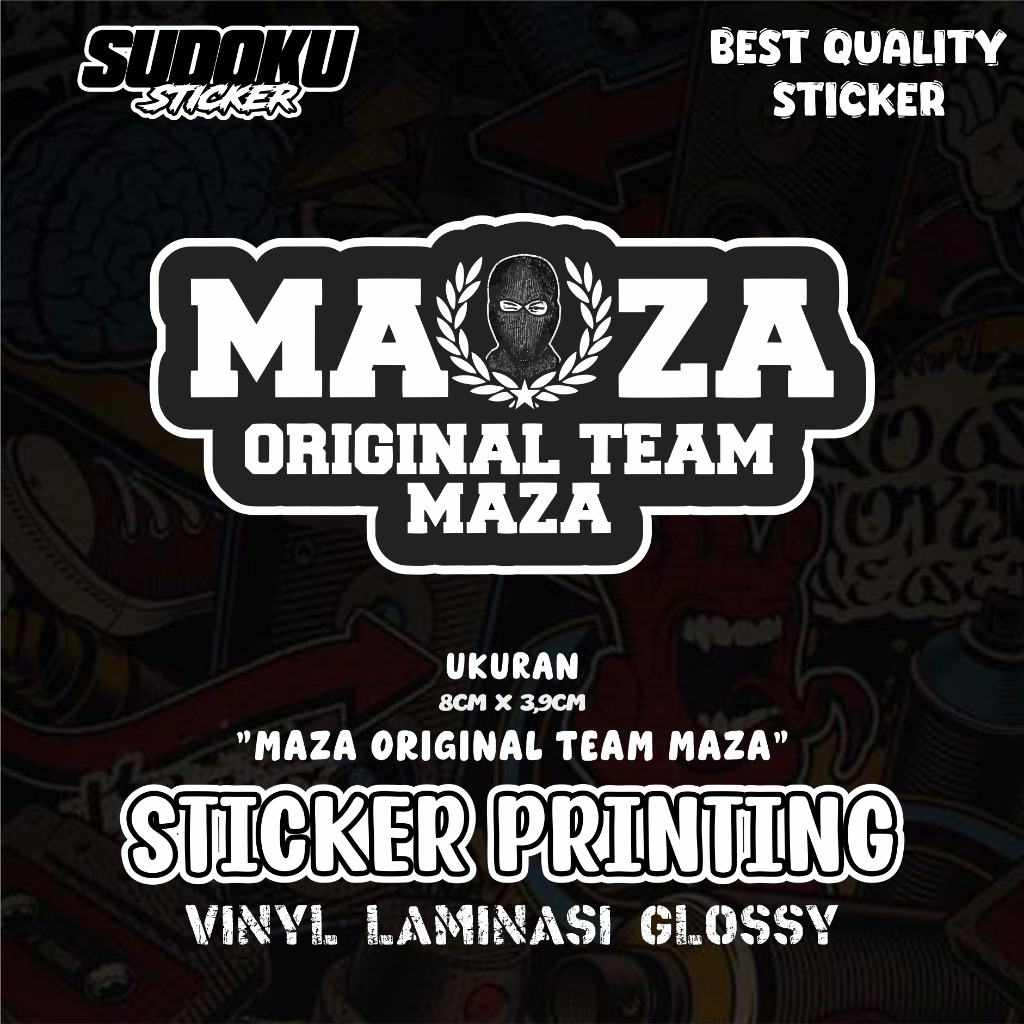 STICKER STICKER PRINTING MAZA ORIGINAL TEAM MAZA VIRAL FYP AESTHETIC ...