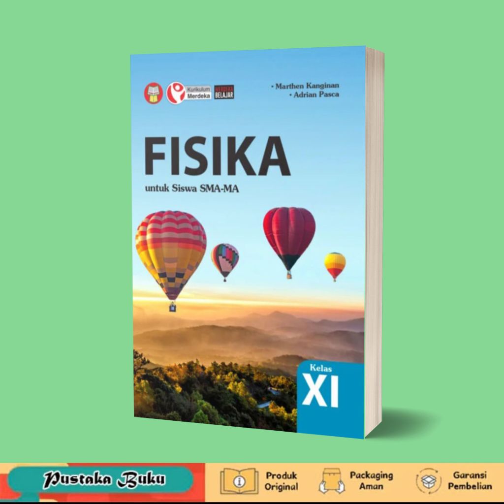 Physics Book for Senior High School Students Grade XI/11 Independent Curriculum-Marthen Kanginan ...