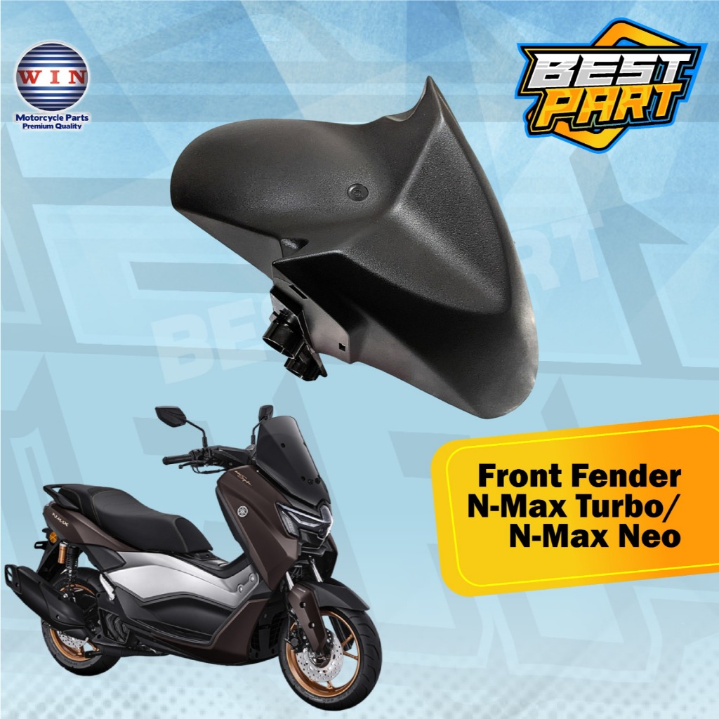FRONT FENDER N-MAX TURBO N-MAX NEO WIN BRAND/ | Shopee Philippines