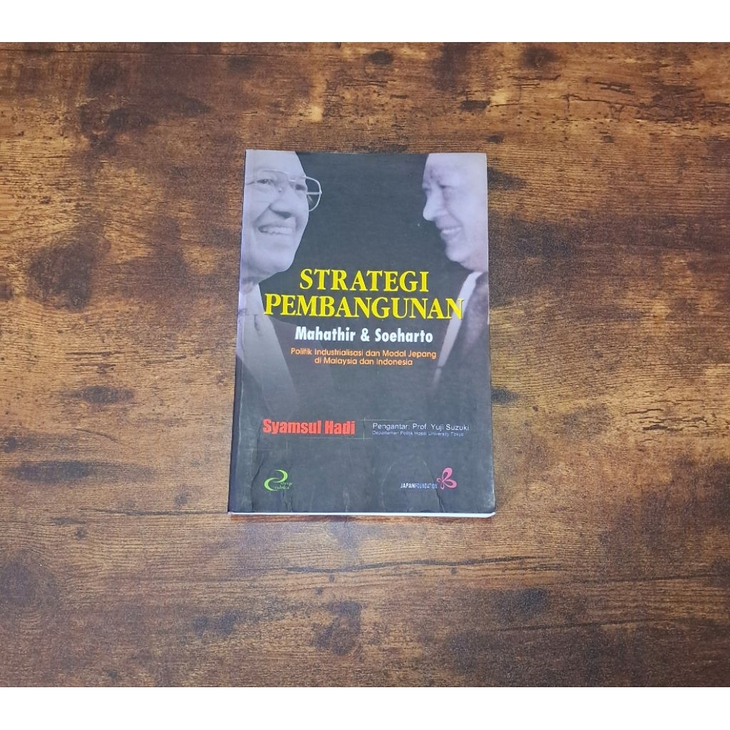 A STRATEGY TO DEVELOPMENT OF MAHATIR & SOEHARTO - SYAMSUL HADI | Shopee ...