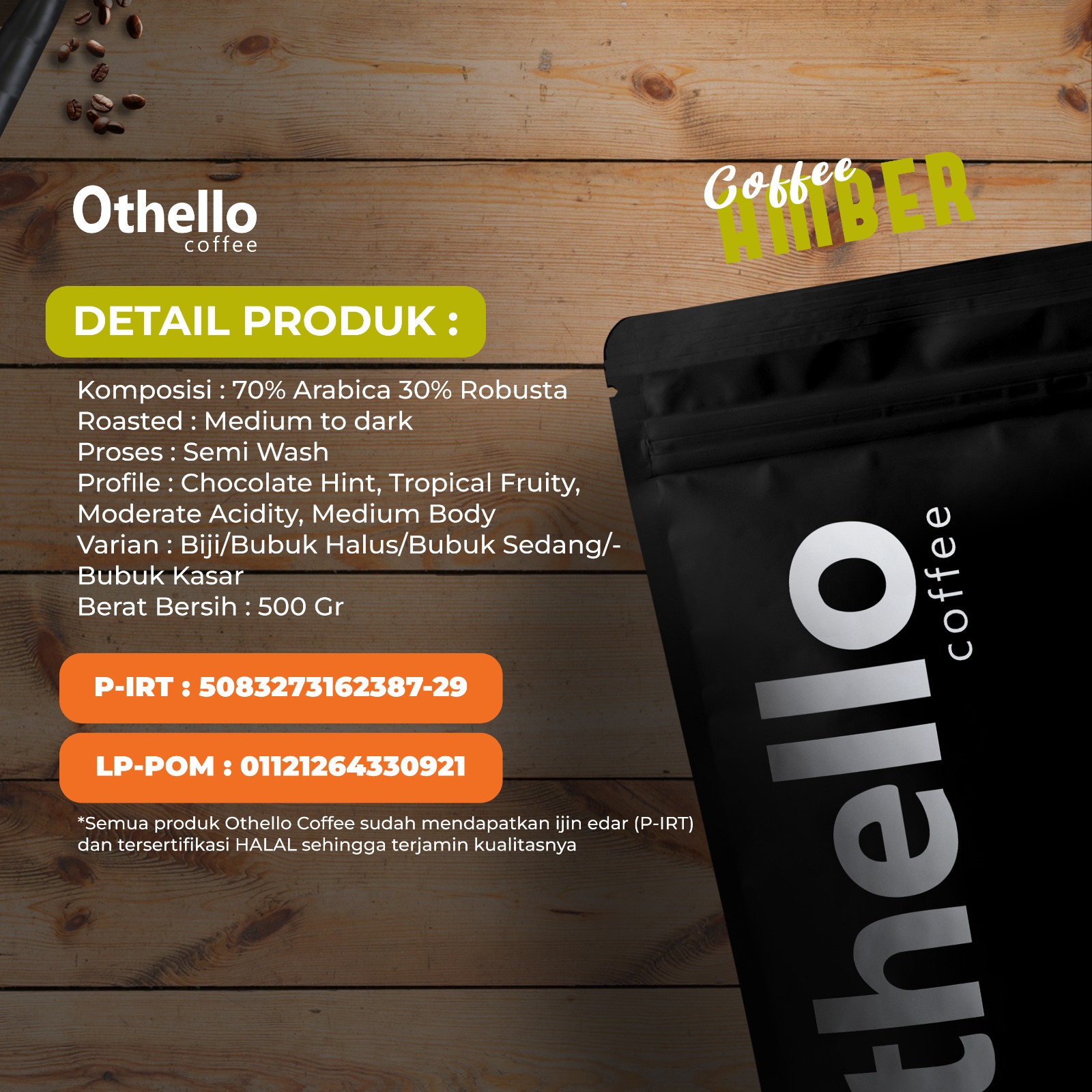 Othello Coffee House Blend Amber 500Gram Original Arabica Robusta ...