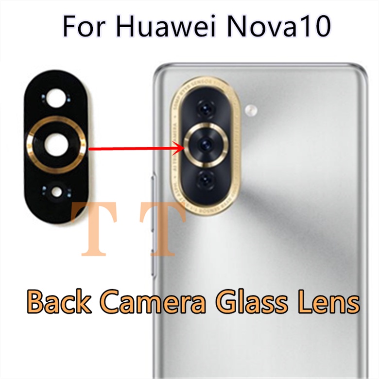 Back Camera Glass Lens For Huawei Nova10 PRO Rear Camera Glass Lens ...