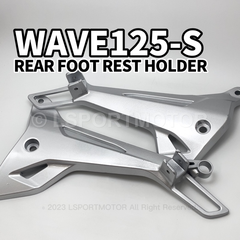 HONDA WAVE125-S REAR FOOT REST HOLDER (R/L) FOOTREST FOOT REST BRACKET ...