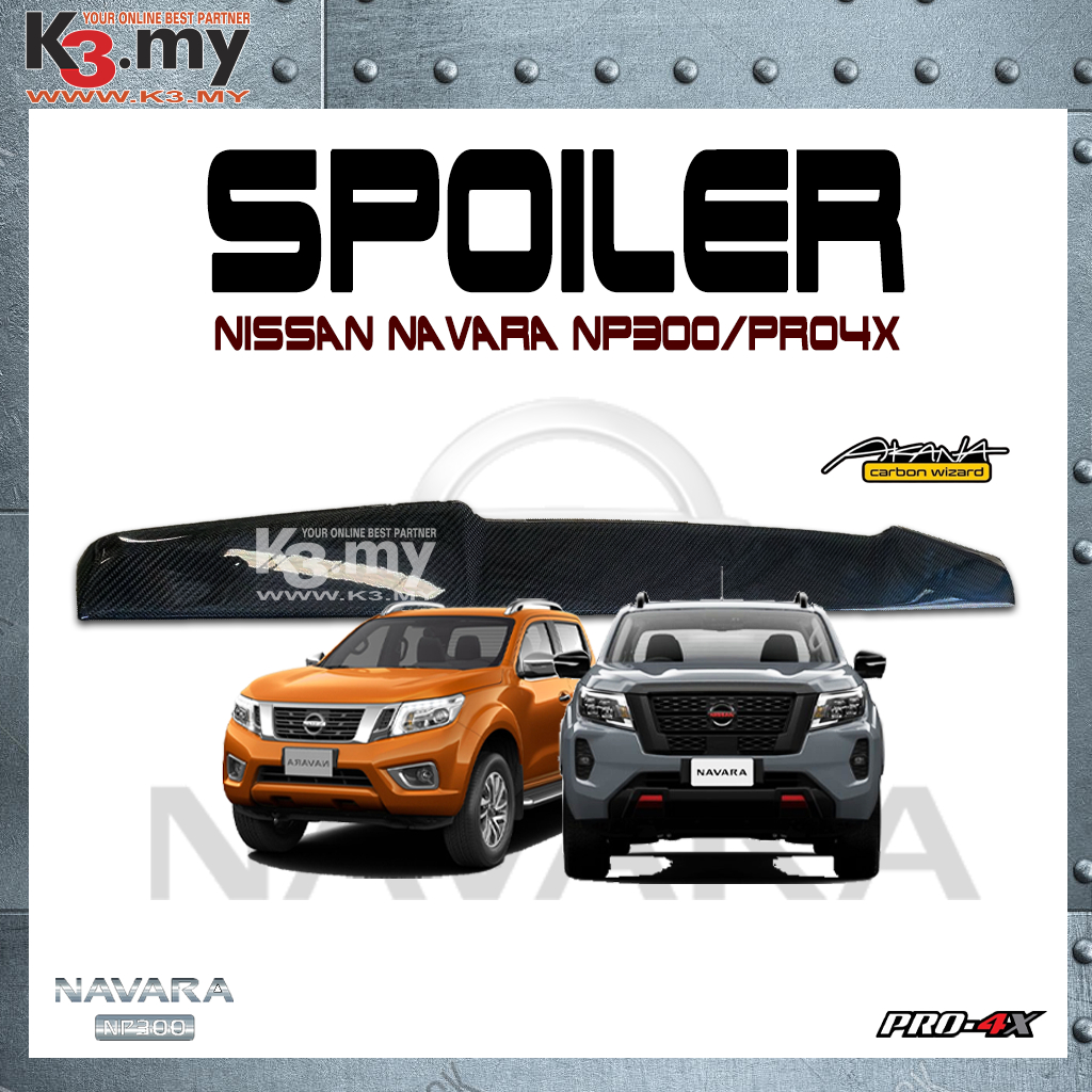 Nissan Navara NP300/PRO4X Akana Carbon Wizard Rear Spoiler Belakang ...