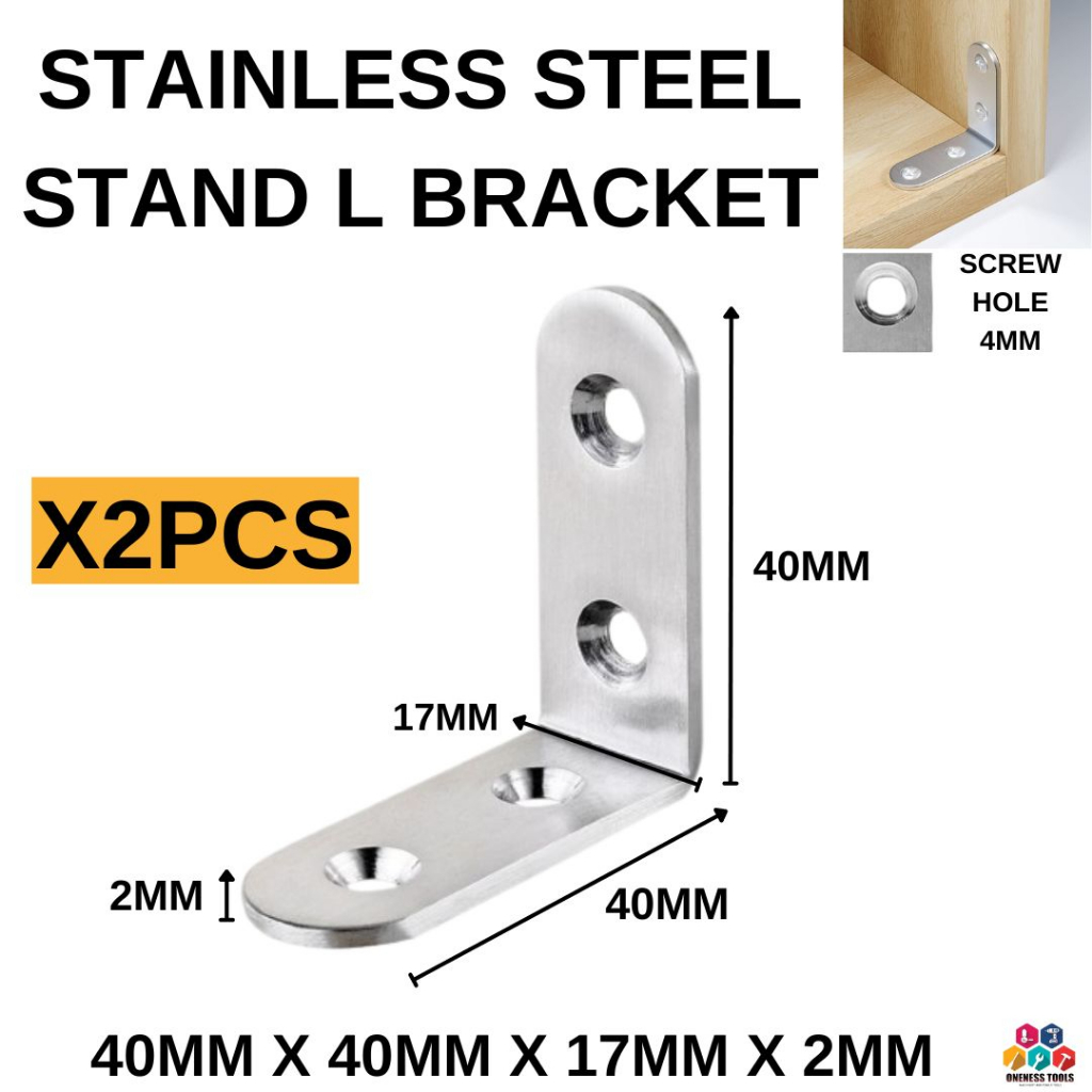 STAINLESS STEEL STAND L BRACKET -40MM X 40MM X 17MM X 2MM -2PCS ...