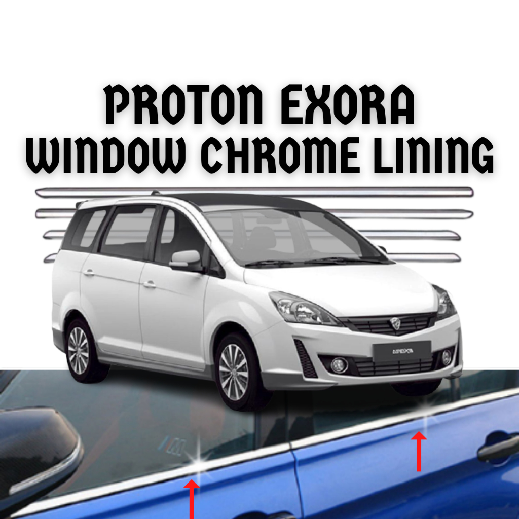 Proton Exora Window Chrome Lining (4Pcs/Set) / Perodua Kenari Door Belt ...