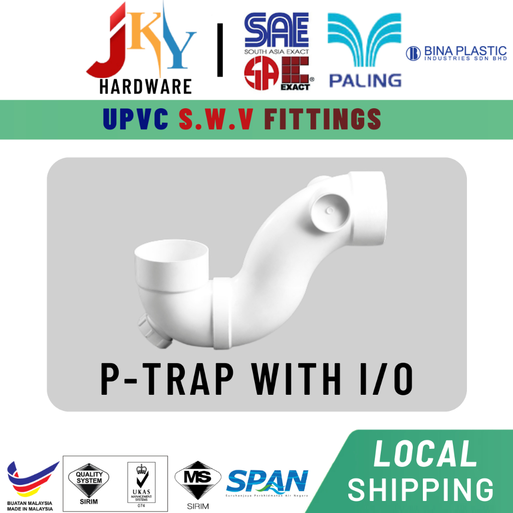 2" 56mm UPVC Fitting P-Trap with I/O Pipe Connector Upvc Fitting Bertakung Air Span MS SIRIM ...