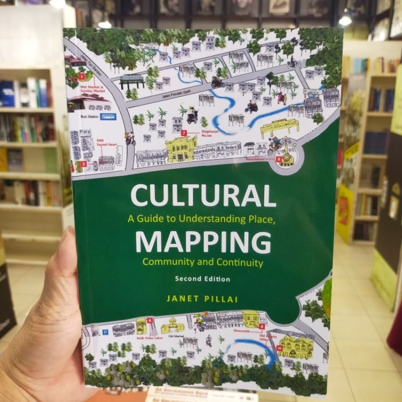 Cultural Mapping: A Guide to Understanding Place, Community and ...