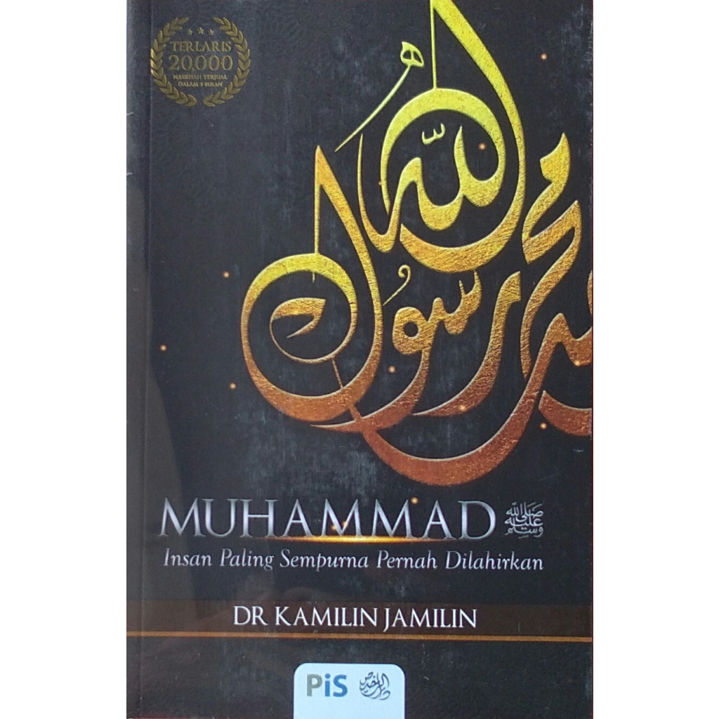 Muhammad the Most Perfect Man Ever Born - Kamilin Jamilin (Pis ...