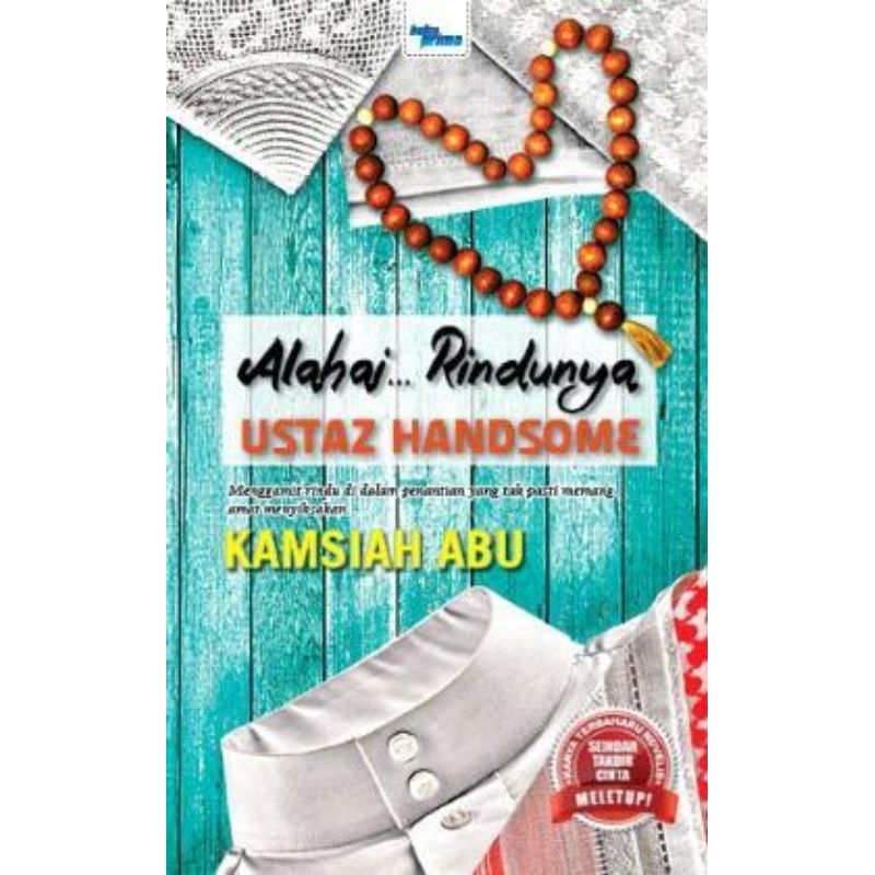 Novel (PRE ️) Alahai..Rindunya Ustaz Handsome - Kamsiah Abu (BP2500 ...