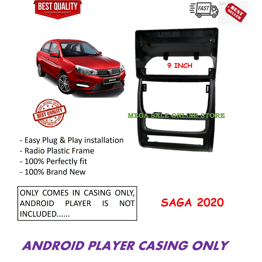 ANDROID PLAYER CASING 9 INCH FOR PROTON SAGA 2019 - 2024 (FULL ...