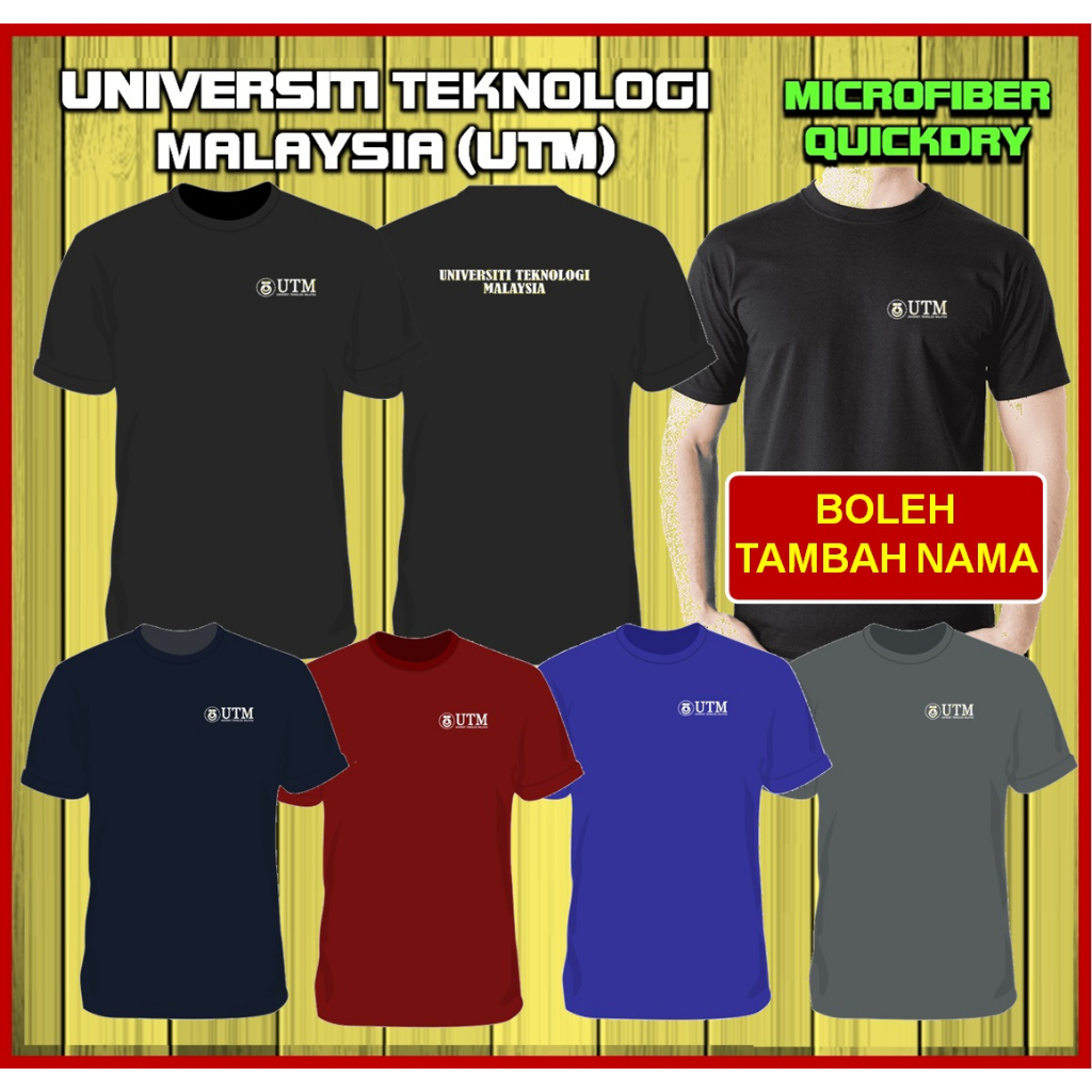 UTM BOLEH TAMBAH NAMA ANDA QUICKDRY 100% MICROFIBER ROUNDNECK | Shopee ...