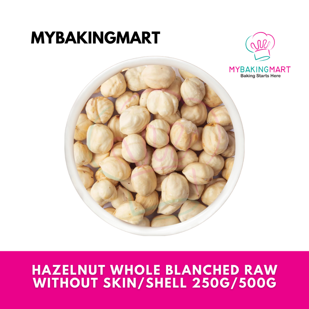 Mybakingmart FLUFFY Hazelnut Whole Blanched Raw Without Skin/Shell ...