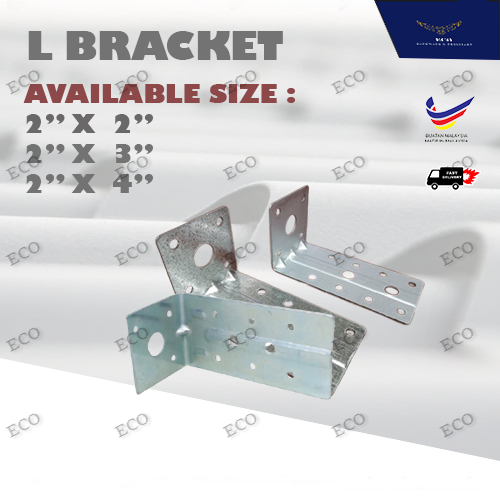 2" x 2" 3" 4" 2.0/1.5MM High Quality L Bracket/L Bracket Besi Atap ...