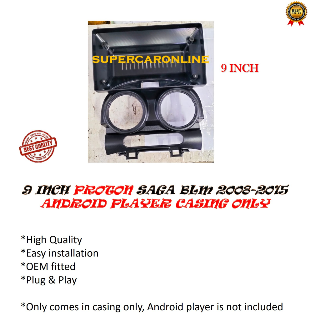 PROTON SAGA BLM 2008 - 2015 9 INCH CASING ANDROID PLAYER (UPPER TYPE ...