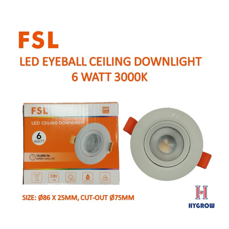 FSL LED 3" EYEBALL CEILING DOWNLIGHT 6WATT 410lm 3000K, Dimension 86mm x 25mm | Shopee Philippines