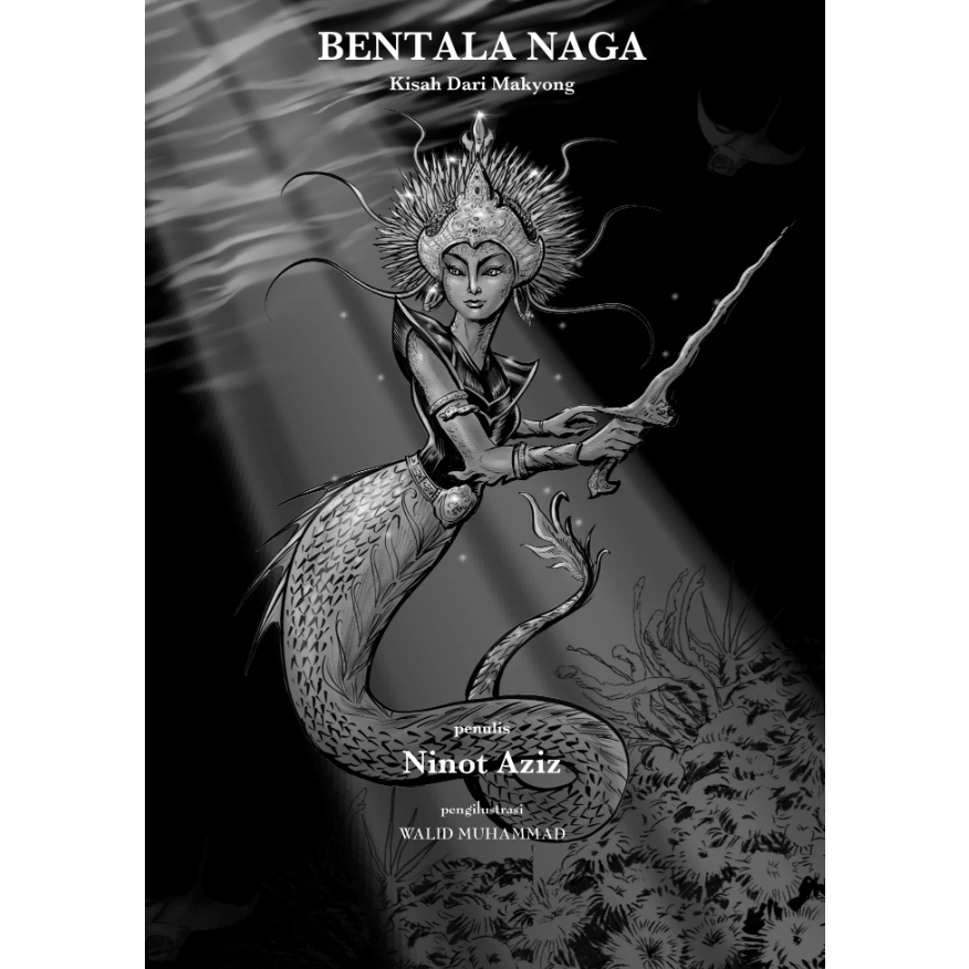 Silverfish Books - Bentala Naga: A Story From Makyong (2022) | Shopee ...