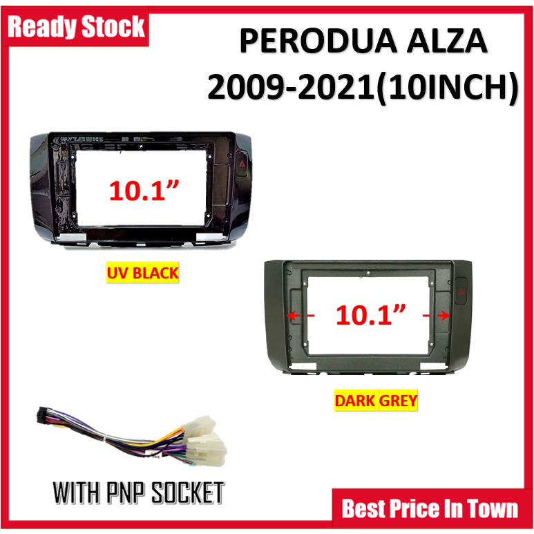 PERODUA ALZA OLD 2009-2021 10.1 Inch Casing UV BLACK / GREY Android ...