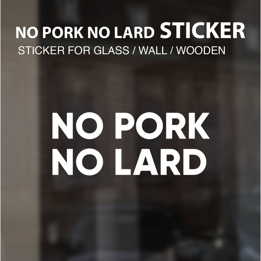 [Sticker] No Pork No Lard Sticker - Window Decal / Shop / Store ...