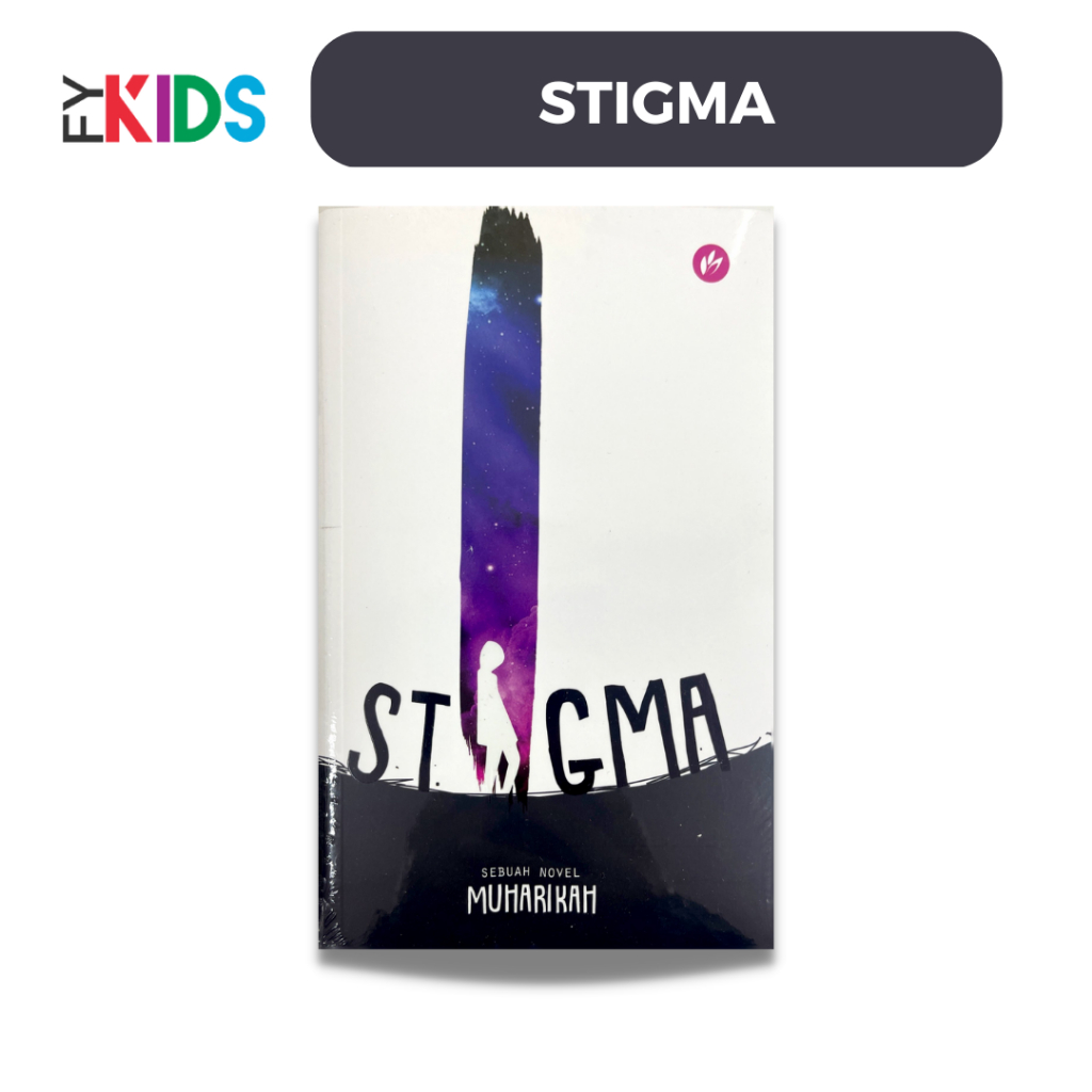 Novel-STIGMA-Iman publication-Novel Islamik-Buku Ilmiah-Buku-Novel ...