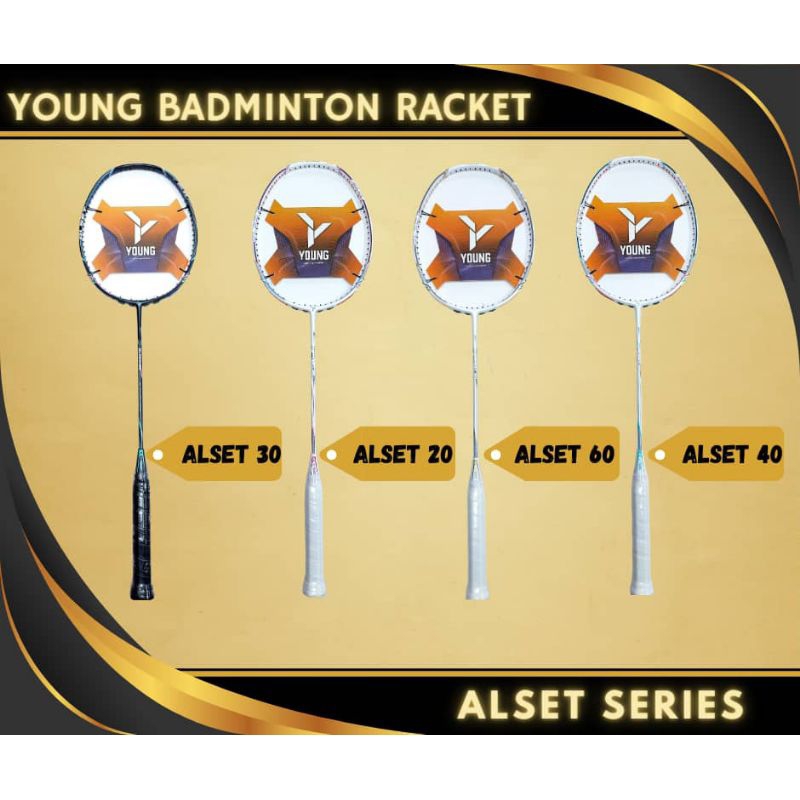 YOUNG ALSET 20/30/40/60 SERIES BADMINTON RACKET | Shopee Philippines