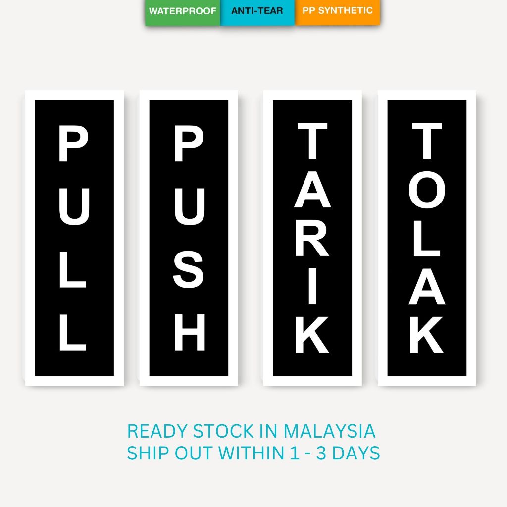 Door Sticker Push & Pull Sign Black White Door Signage Tolak Tarik ...