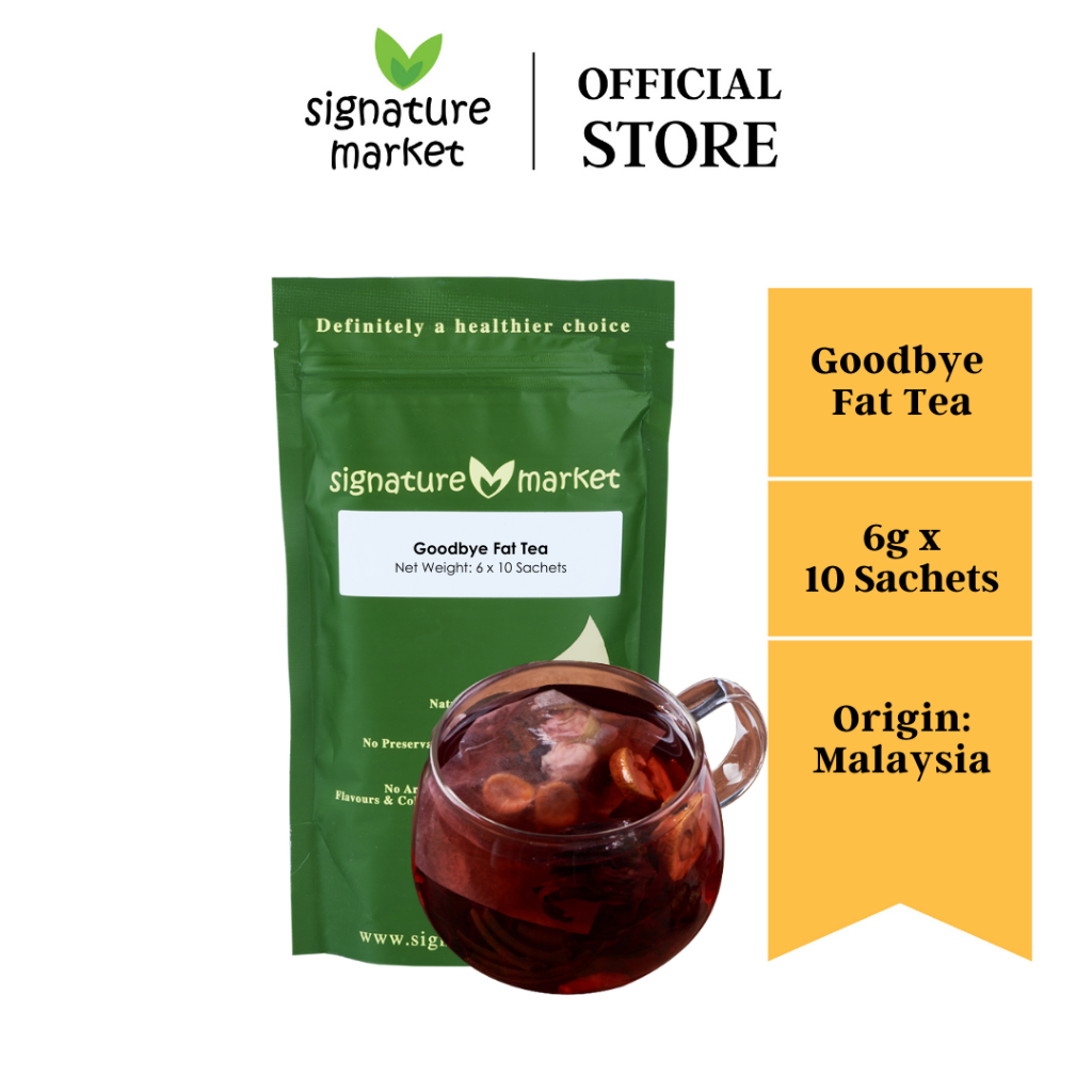Signature Market Goodbye Fat Tea (6g x 10 sachets) | Shopee Philippines