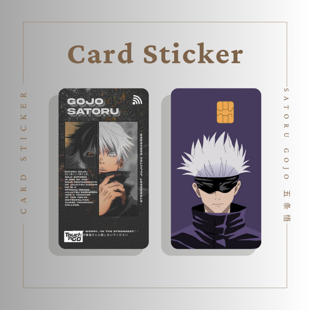 SATORU GOJO CARD STICKER - TNG CARD / NFC CARD / ATM CARD / ACCESS CARD ...