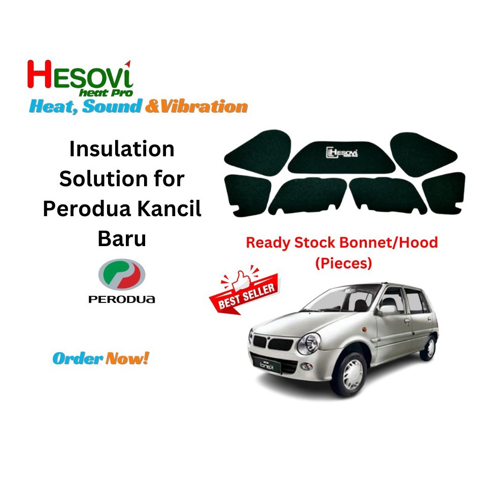 Perodua Kancil Baru - HESOVI Bonnet / Hood Insulator for Soundproof ...