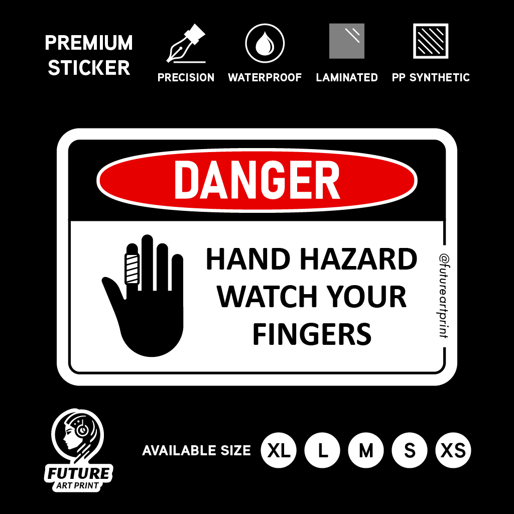 Warning Hand Hazard Watch Your Fingers. Sharp Object Cut Hand Finger ...