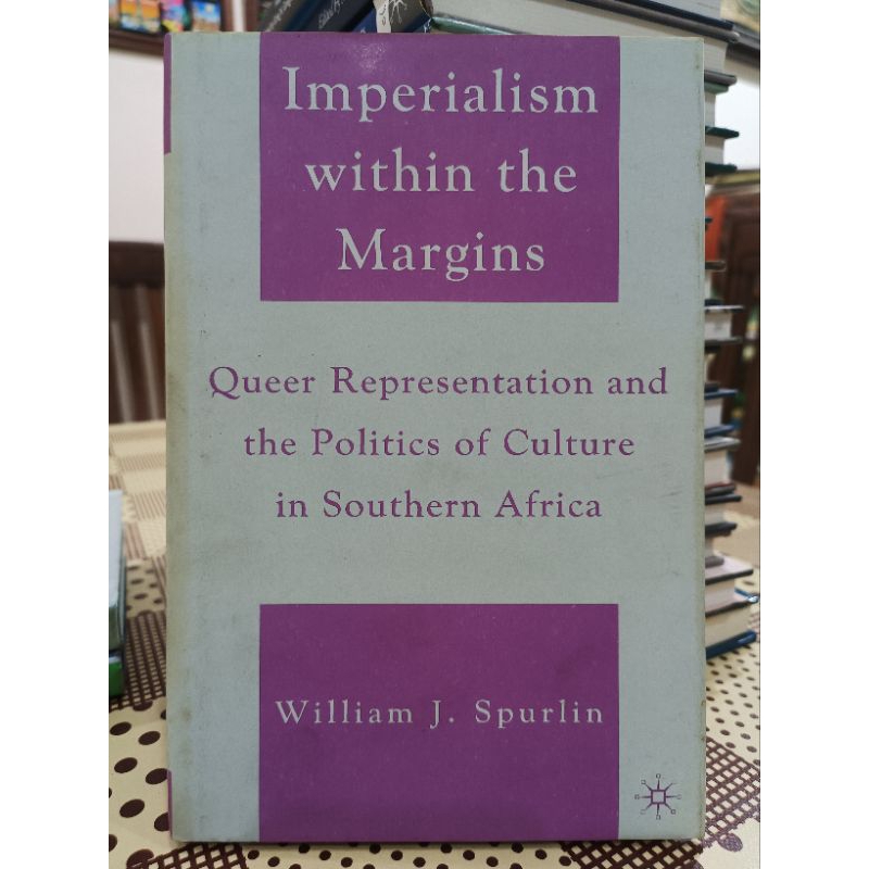 ZBH. Imperialism within the margins: Queer representation & the politics of culture in Southern ...