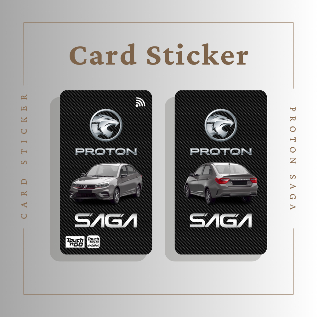 PROTON SAGA CARD STICKER - TNG CARD / NFC CARD / ATM / ACCESS / TOUCH N ...