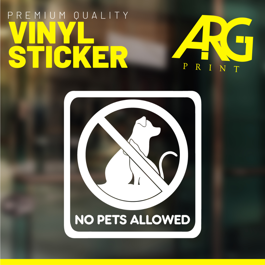 No Pets Allowed Cutting Sticker Vinyl To Install For Glass Door Signage ...