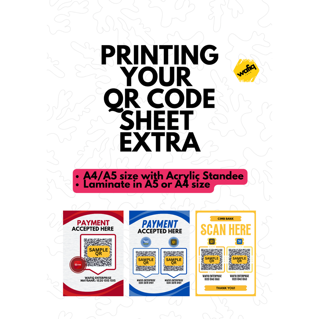 6 ADD-ON - PRINTING CUSTOMIZED QR CODE SHEET A5 A4 SIZE LAMINATE ...