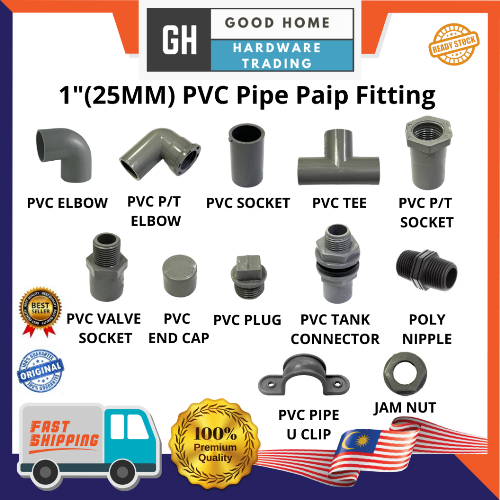 1" (25MM) PVC Pipe Paip Fitting (Elbow/Socket/Valve Socket/Tee/PT ...
