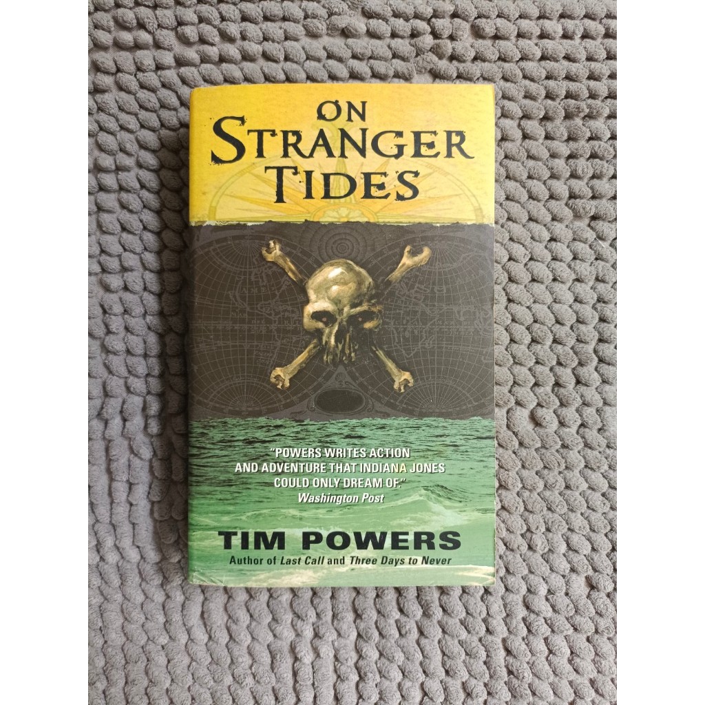 On Stranger Tides by Tim Powers [Preloved] Fantasy Pirates Fiction ...