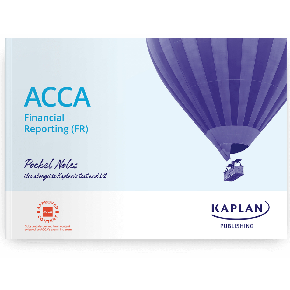 2025 KAPLAN ACCA FR Pocket Notes Financial Reporting 2024- 2025 ...