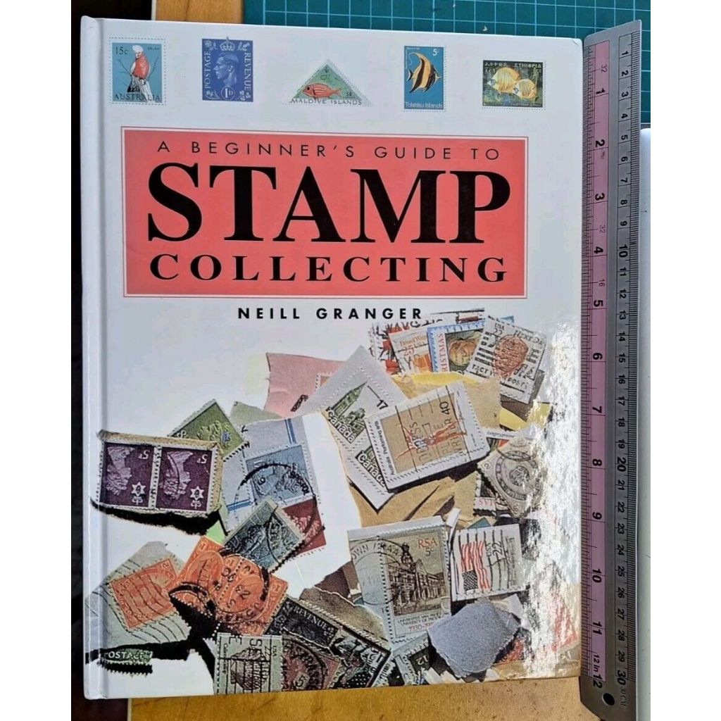 A Beginner's Guide to Stamp Collecting By Neill Granger 1998 New ...