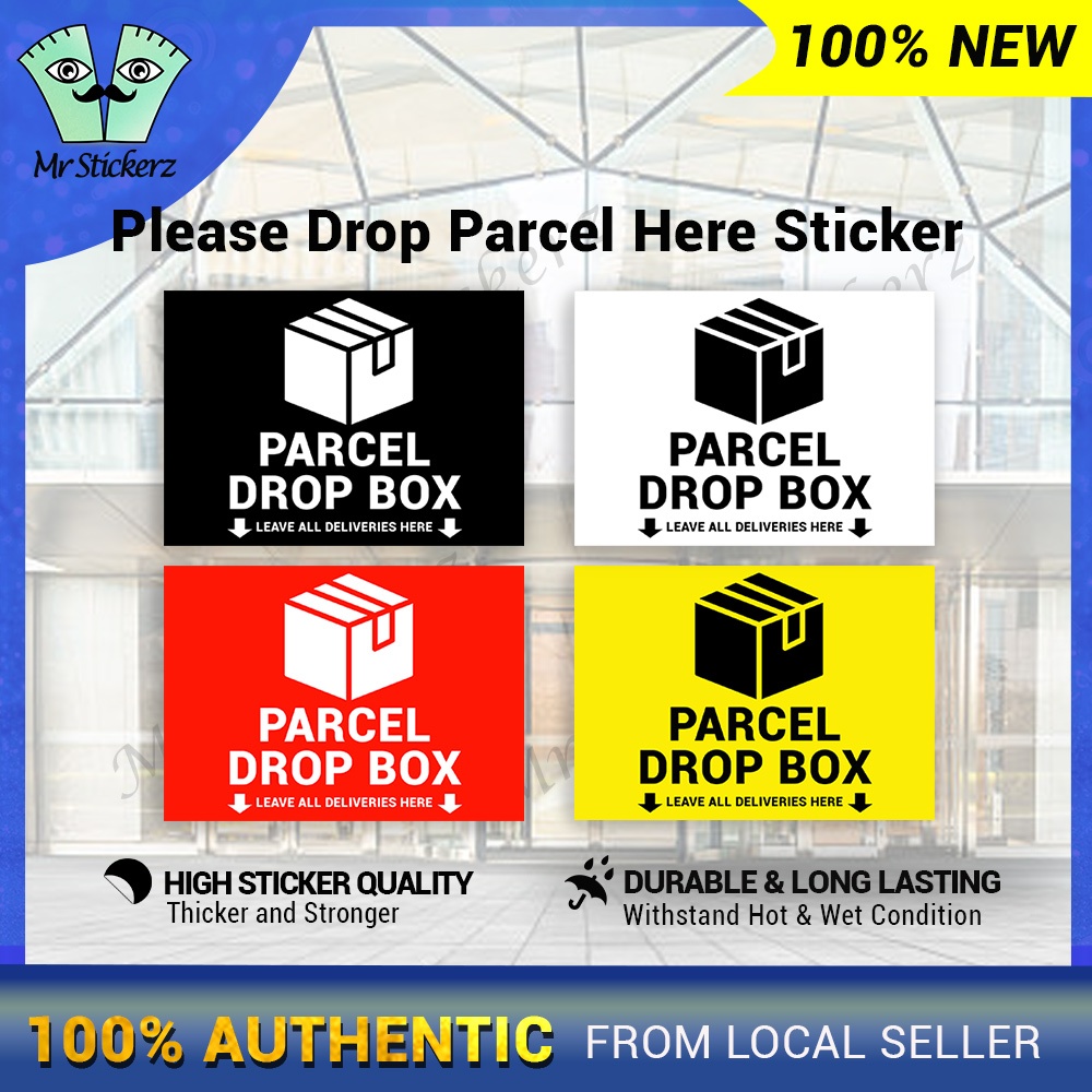 Please Drop Parcel Here Sticker Signage / Signboard Delivery Order ...