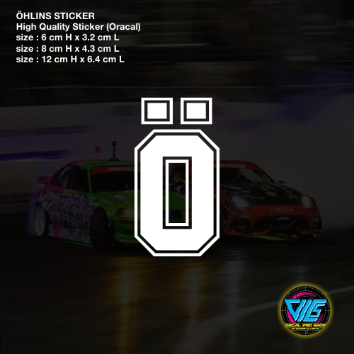 OHLINS / ÖHLINS O Sticker / Decal (High Quality Sticker) | Shopee ...