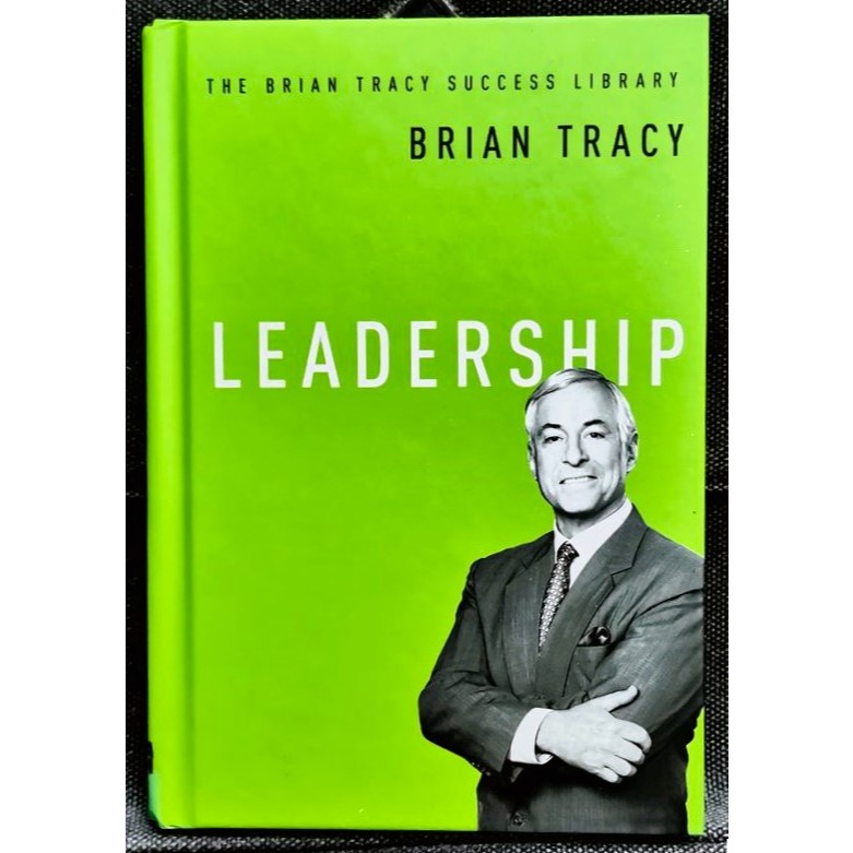 Brian Tracy - LEADERSHIP : The Brian Tracy Success Library | Shopee ...