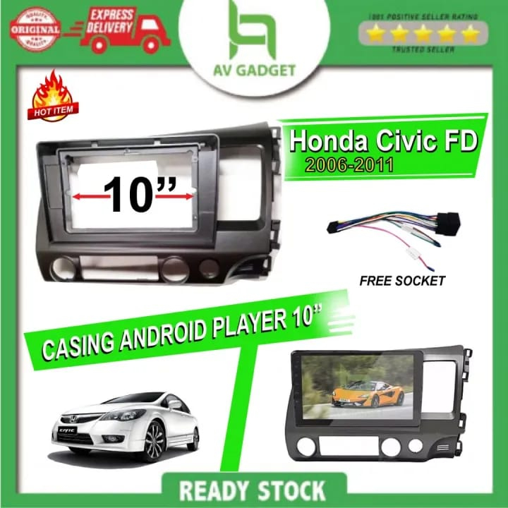 Honda Civic FD 2006-2011 10" Android Casing (Free Plug & Play Cable ...