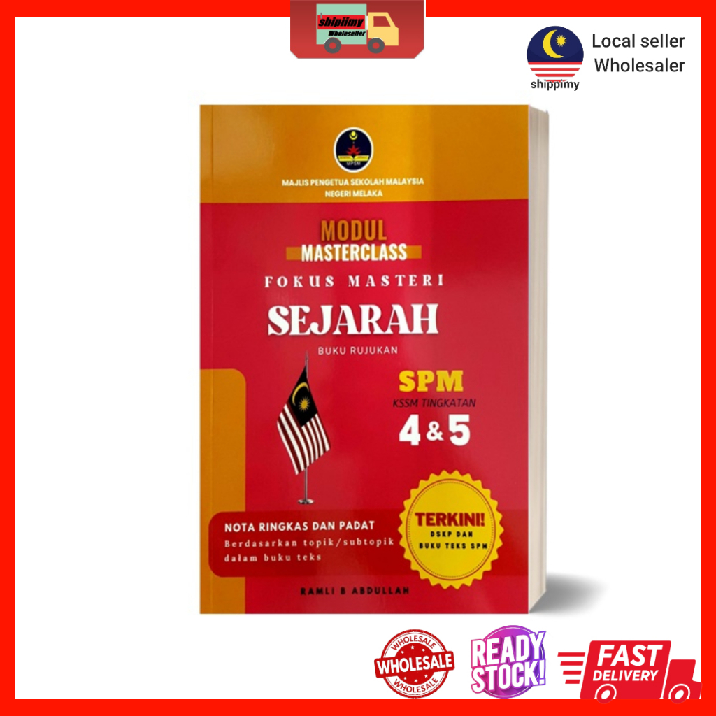 SPM HISTORY/ Masterclass Module Focus Masteri History SPM Reference ...