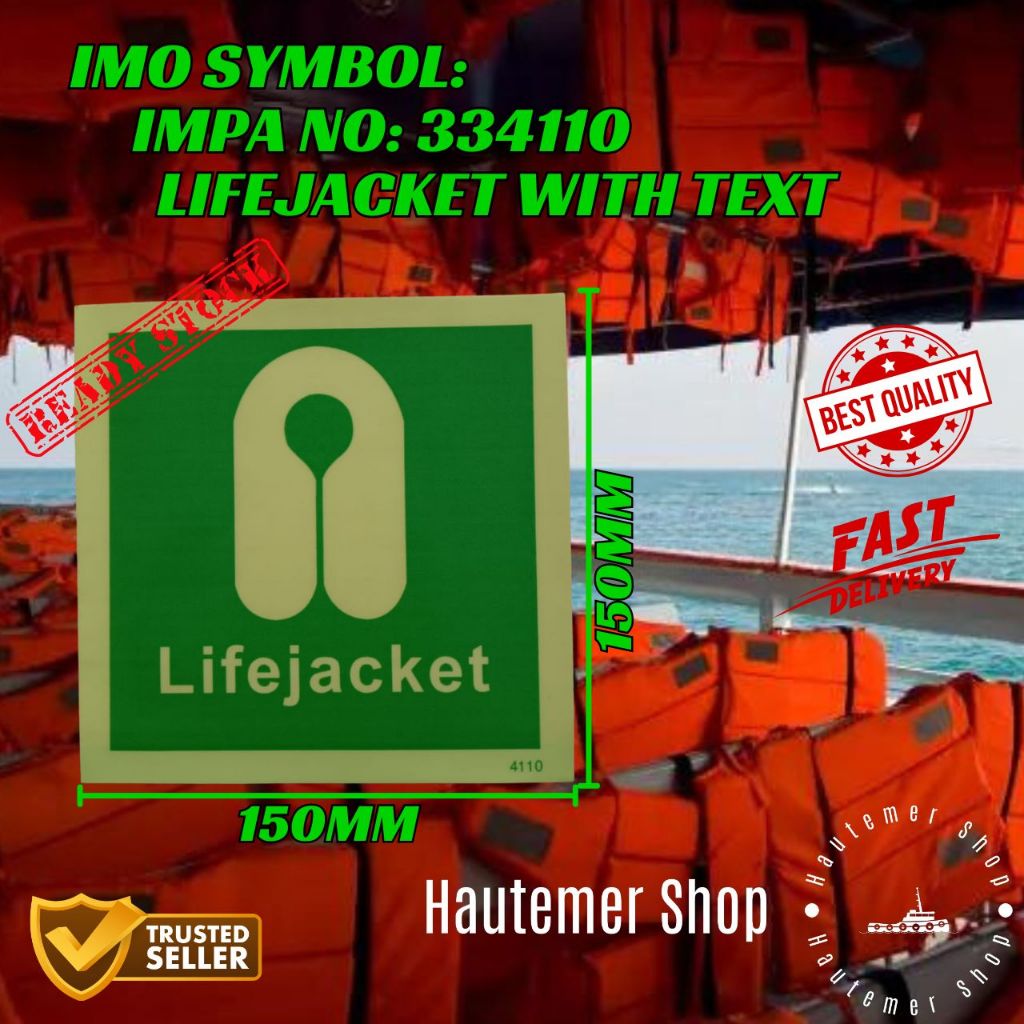 IMO SYMBOL LIFEJACKET WITH TEXT 150MM x 150MM | Shopee Philippines