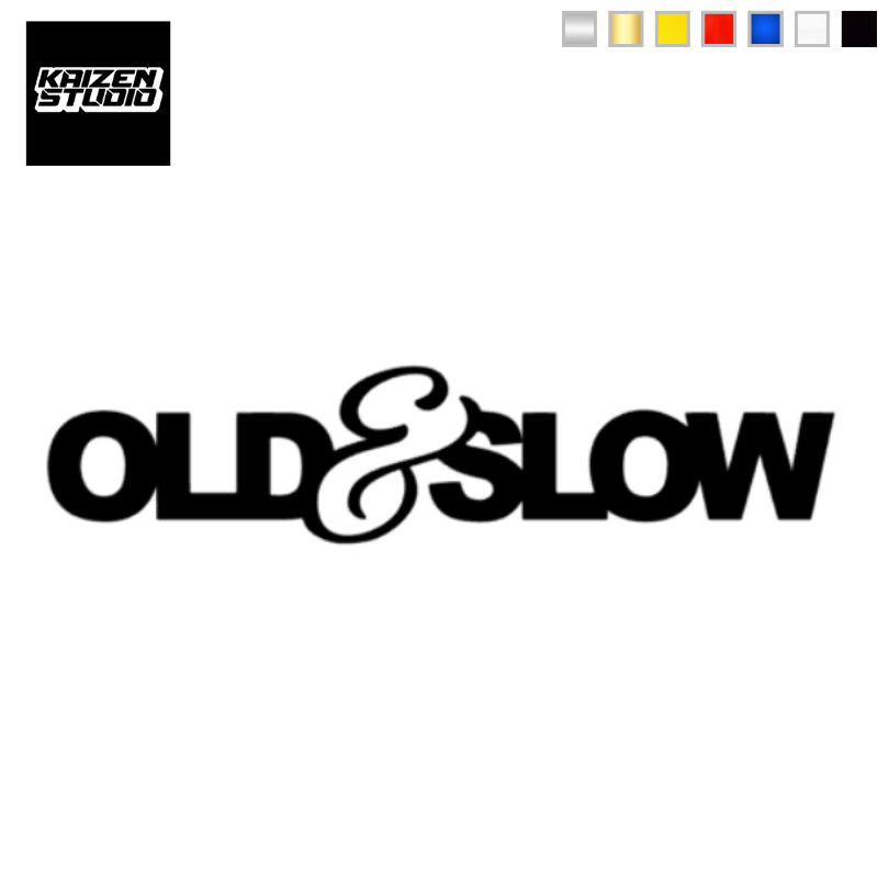 KAIZEN STUDIO Old And Slow JDM Car Decal Sticker Cermin Kereta Motor ...